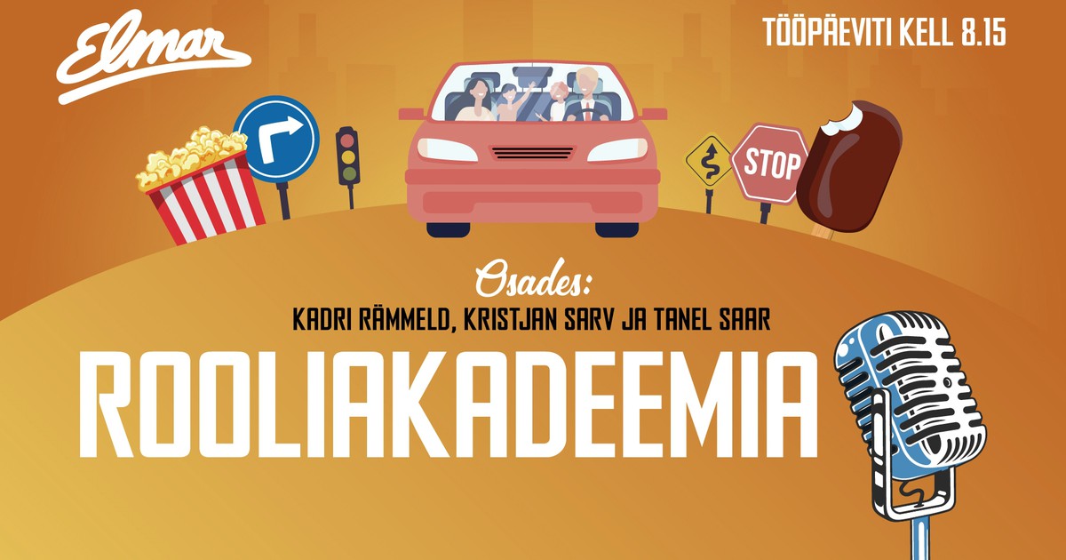 Raadioseriaal "Rooliakadeemia" naerutab tööpäeviti kell 8.15 | Elmar